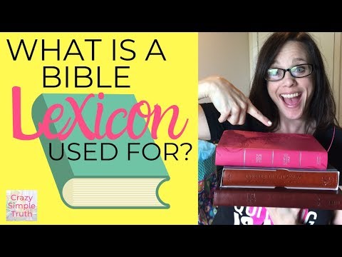 What is a Bible lexicon and how do I use it???
