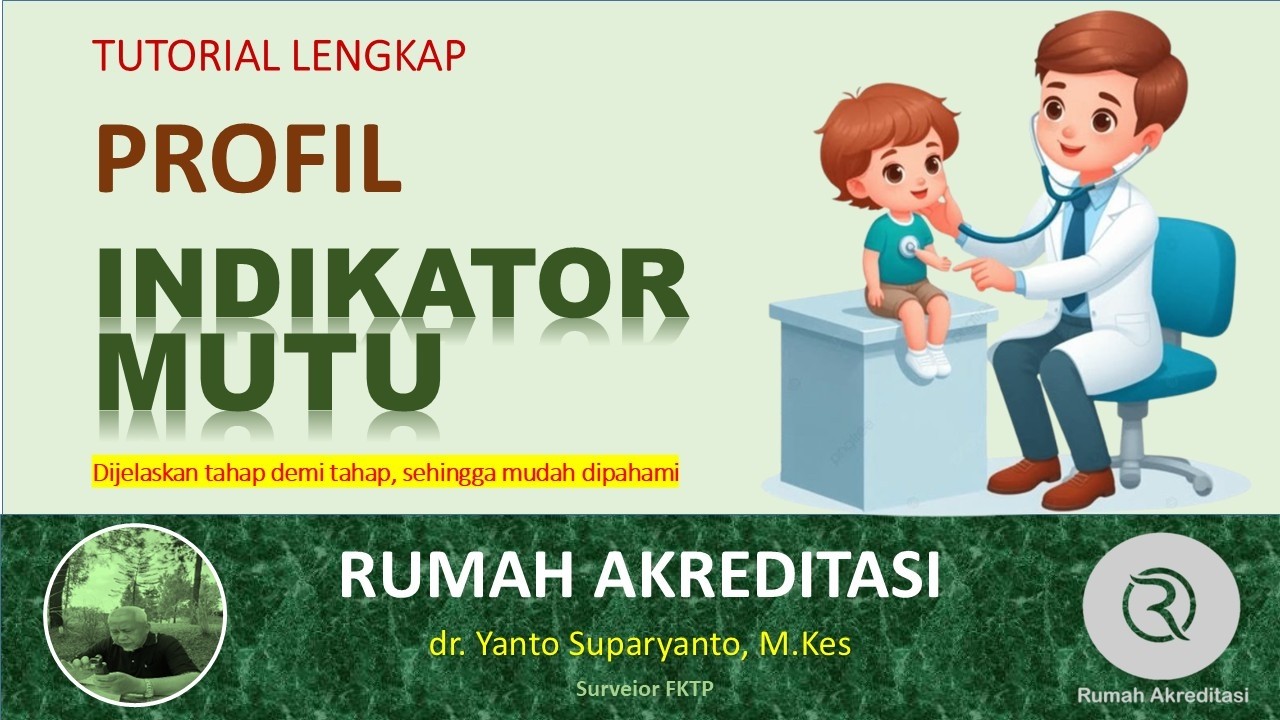TUTORIAL PEMBUATAN PROFIL INDIKATOR MUTU