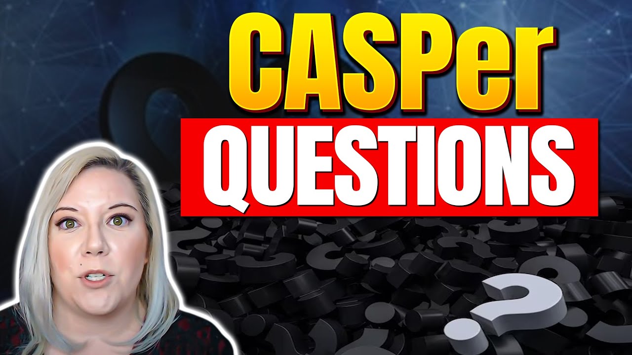 5 CASPer Questions You Need To Know & Expert Sample Answers You Can Use
