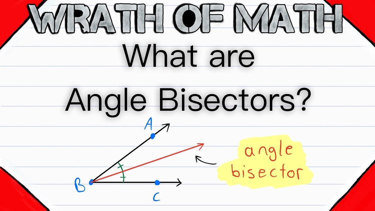What are Angle Bisectors? | Geometry, Angles