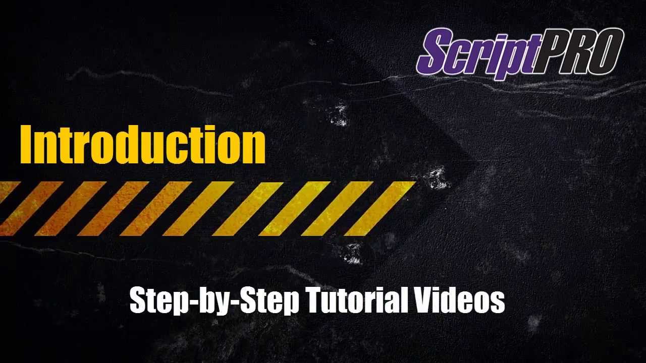 Introduction: ScriptPRO Tutorials