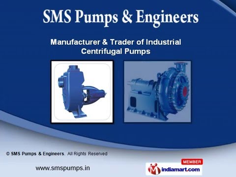 Sms Pumps And Engineers, Ahmedabad - Manufacturer of Industrial ...
