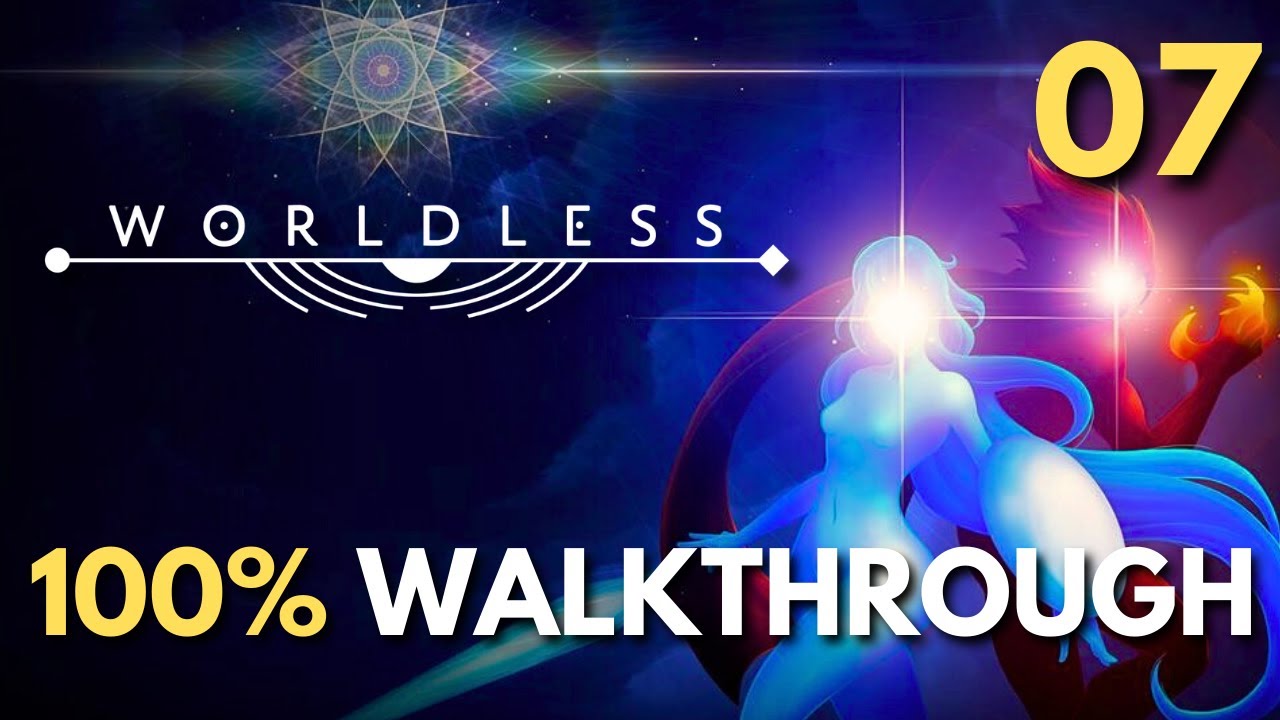 Worldless - 100% Walkthrough Guide (Part 7) - All Trophies, Achievements & Collectibles