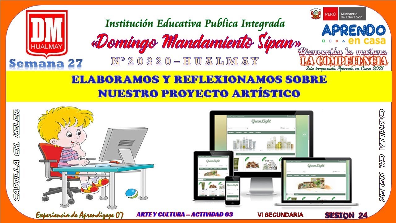 Arte y Cultura 1º 2º Semana 27 EAD 07 Actividad 03 - Aprendo en casa 2021