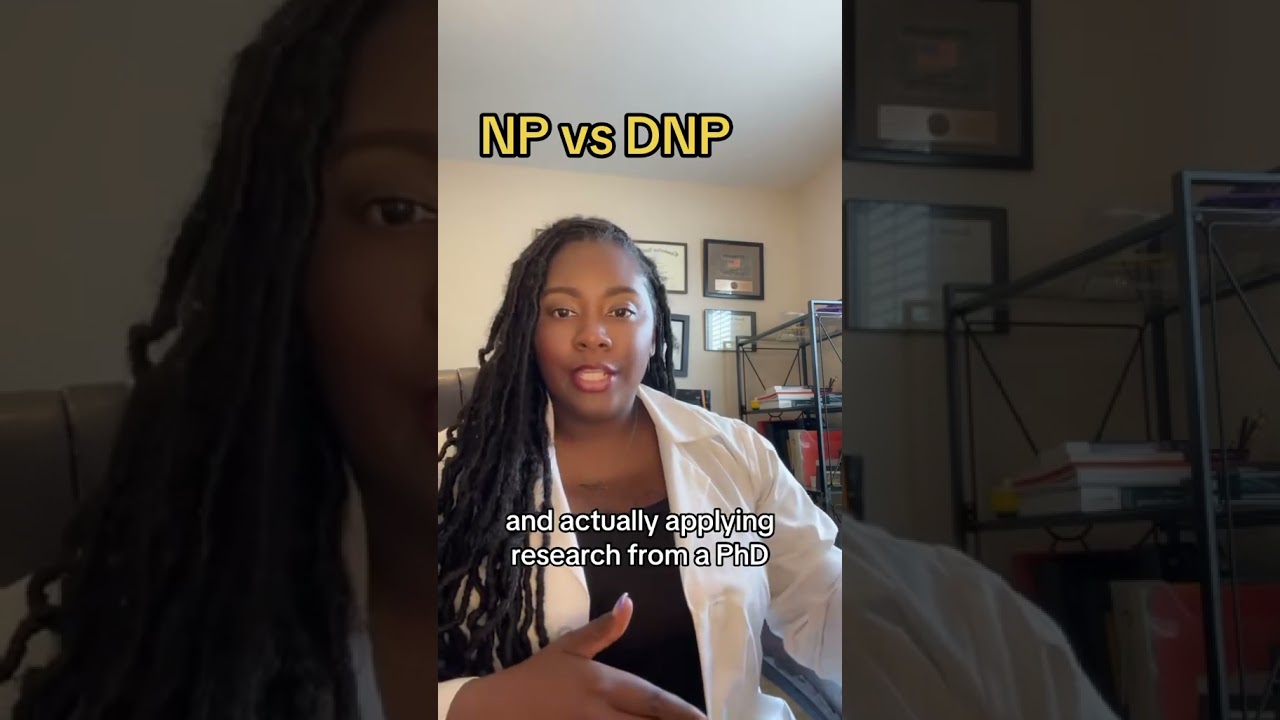 Understanding the Difference: Nurse Practitioner vs. Doctorate of Nursing Practice #dnp #psychnurse