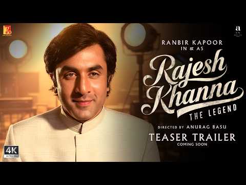 RAJESH KHANNA: The Legend - Official Trailer | Ranbir Kapoor, Rashmika Mandanna, Anurag Basu | 2025