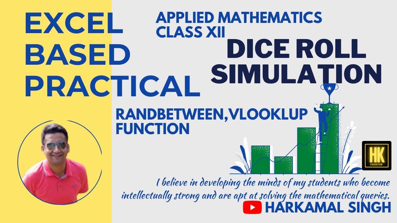 EXCEL BASED PRACTICAL | APPLIED MATHEMATICS | CLASS XII |DICE ROLL SIMULATION