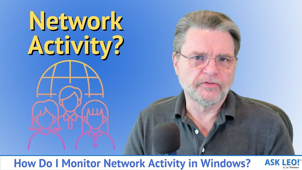 How Do I Monitor Network Activity in Windows?