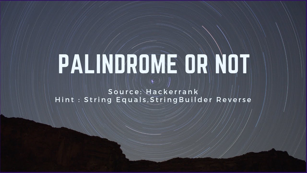 Java Tutorials - Palindrome Program