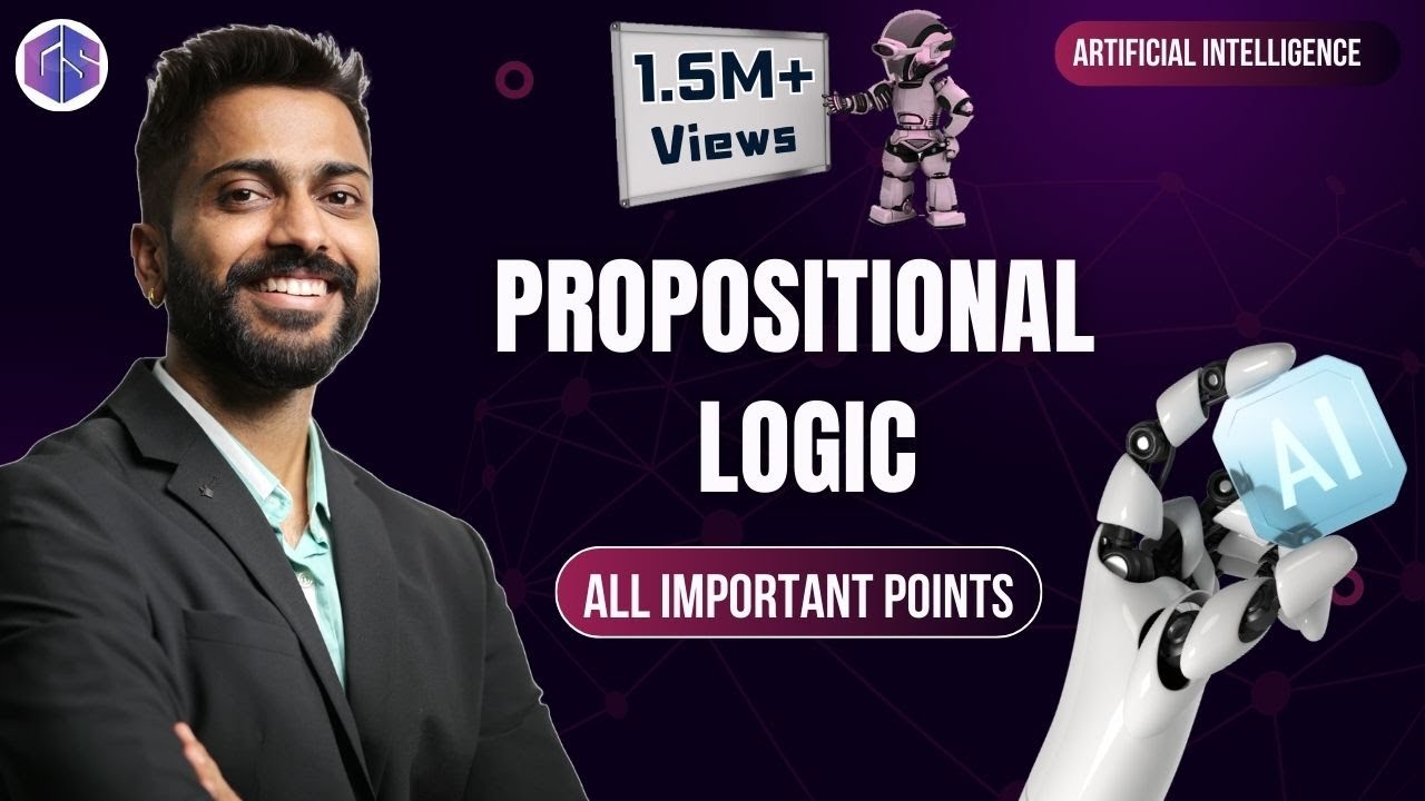 Lec-21: Propositional Logic in Artificial Intelligence | Knowledge Representation | All Imp Points