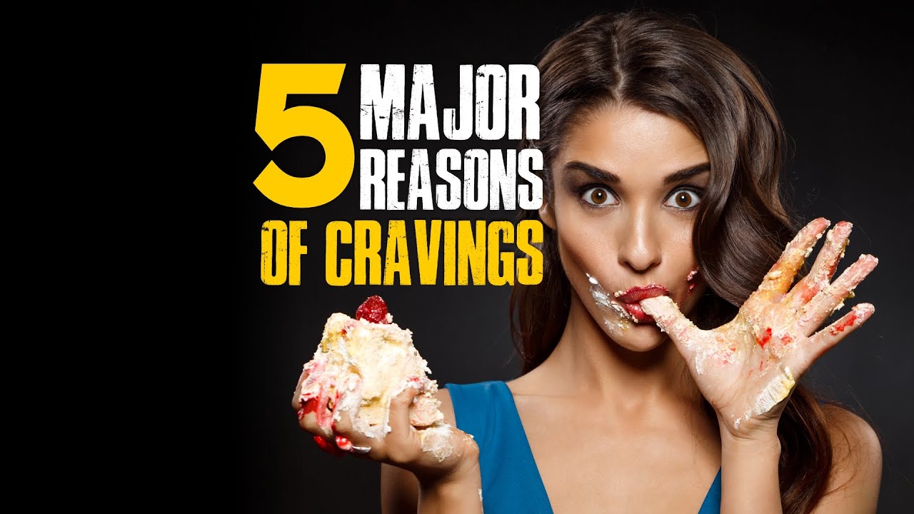 Understanding Cravings: 5 Major Reasons and Solutions | Galaxy.ai