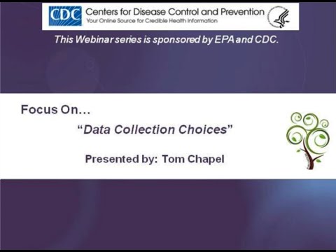 Webinar 4A Focus On: Data Collection Choices