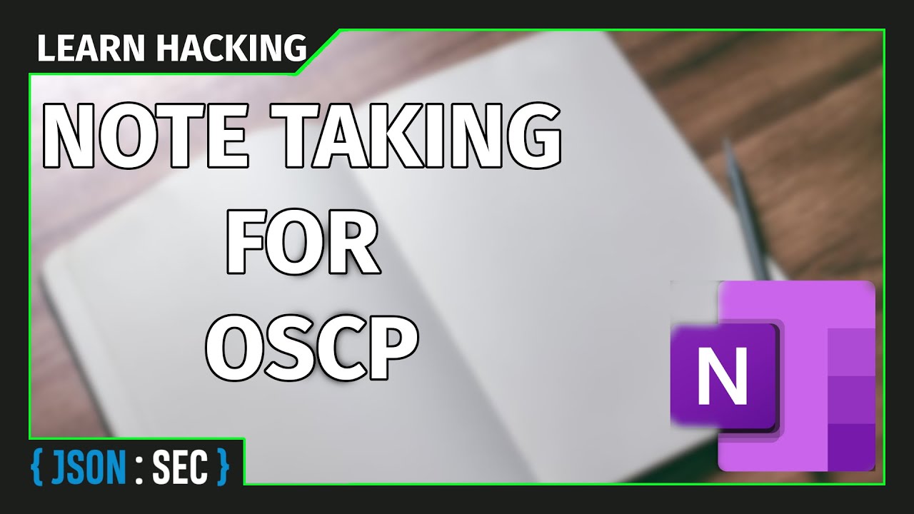 OSCP Note Taking - How to Take Quality Notes FAST!