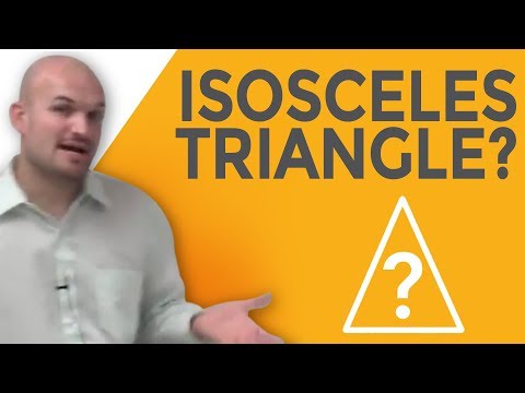What is an isosceles triangle
