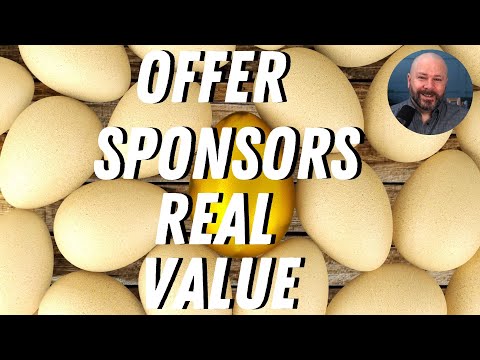 Seven Ways to Offer Sponsors Real Value