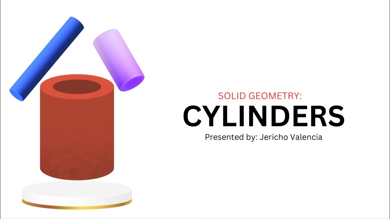 Solid Geometry: Cylinders