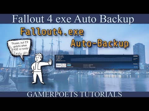 Fallout 4 : .exe Auto Backup