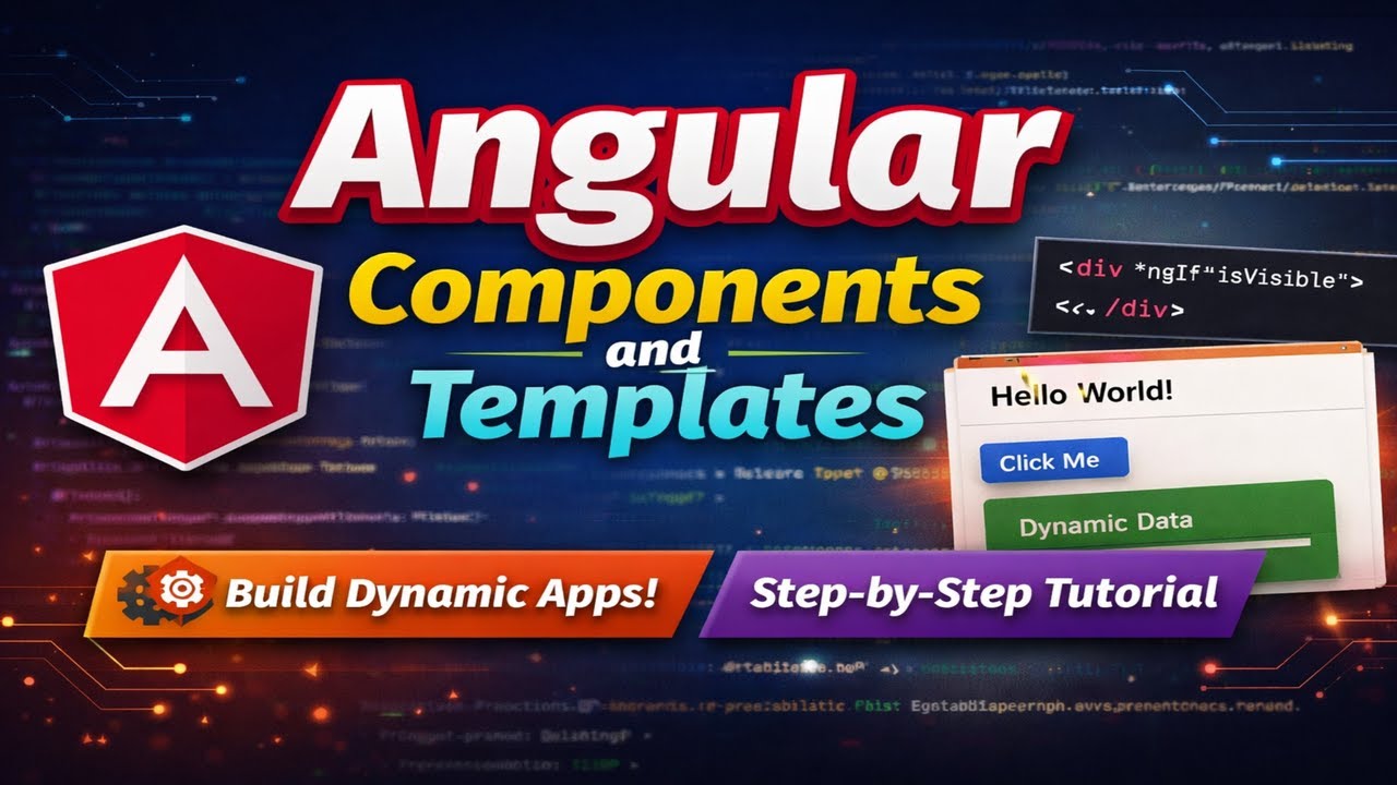 Angular Components and Templates Explained with Real Examples | Beginner to Pro