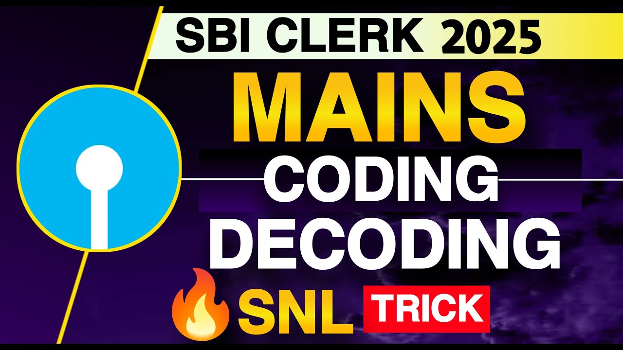 ⛔ Coding Decoding SNL Trick | Mains Coding Decoding | Coding Decoding Reasoning Tricks. Banking