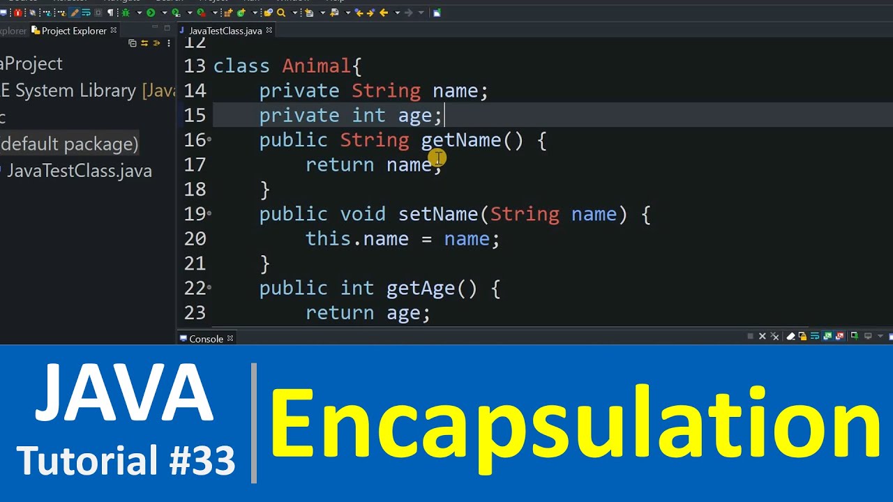 Java Tutorial #33 - Encapsulation and Data Hiding in Java Programming (OOPS)