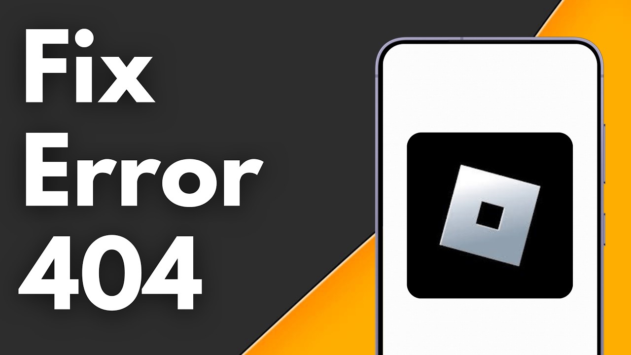 How to Fix Roblox Error 404 on Android