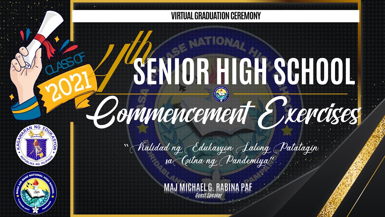 BABNHS || 4th Senior High School Commencement Exercises