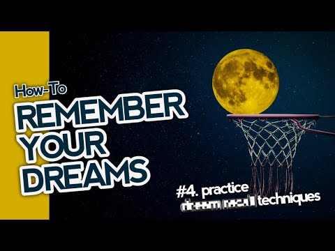π How To Remember Your Dreams Every Night
