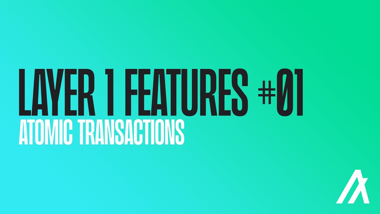 Atomic Transactions [Layer 1 Features #1]