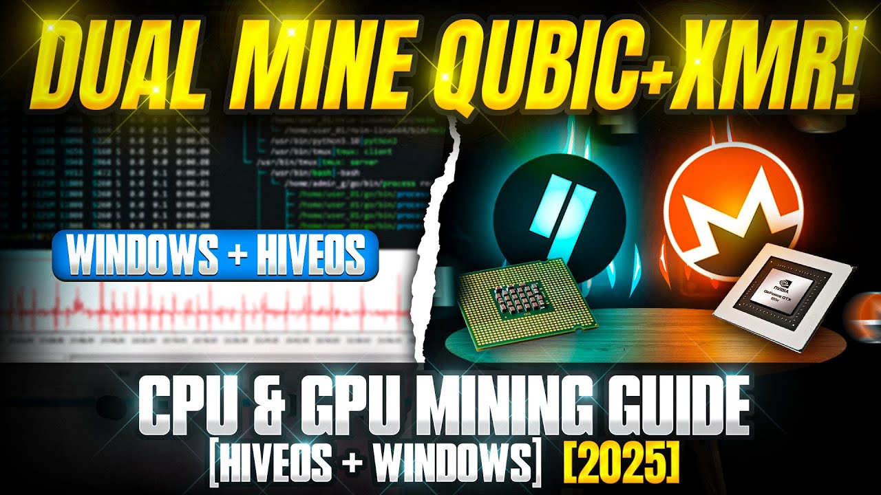 How to Mine Qubic and XMR on CPU & GPU (Windows + HiveOS) | 2025 Guide