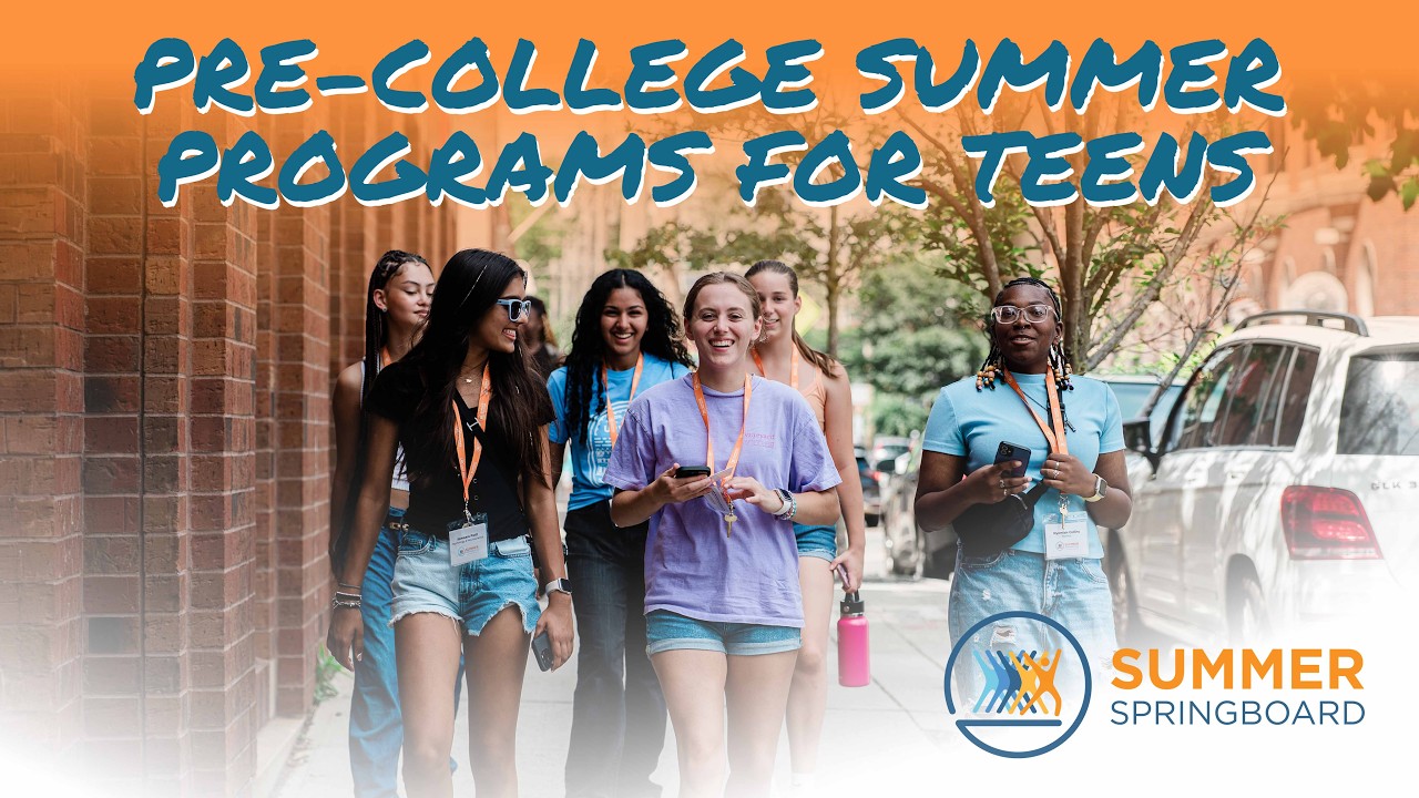 Pre-College Summer Programs for Teens