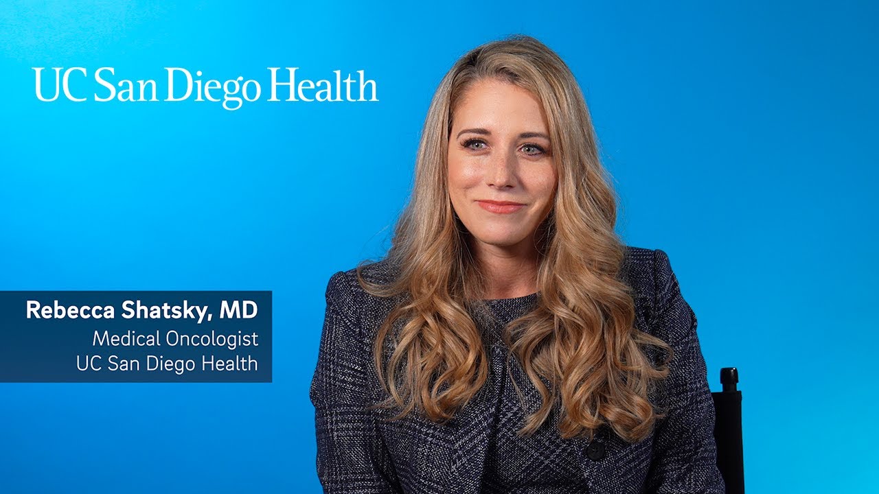Rebecca A. Shatsky, MD - Medical Oncology | UC San Diego Health
