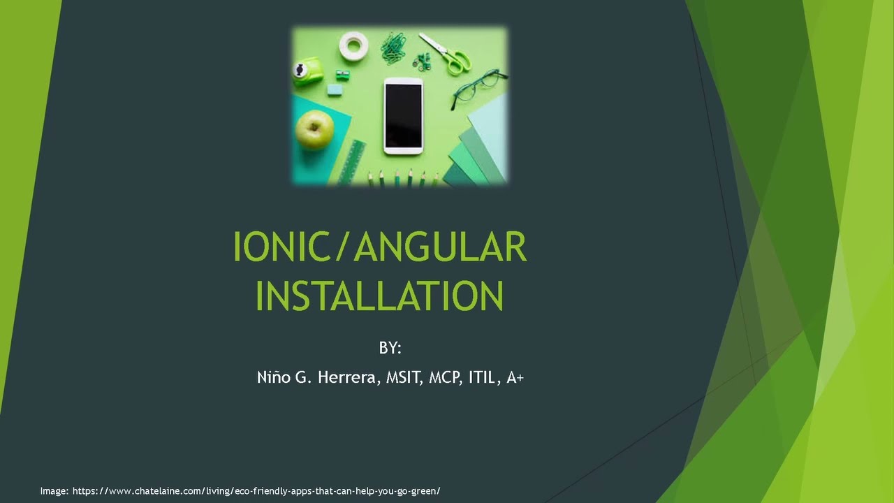 IONIC AND ANGULAR INSTALLATION VIDEO