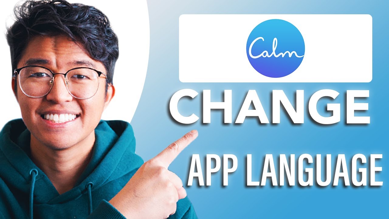 How to Change Calm App Language (SIMPLE & Easy Guide!)