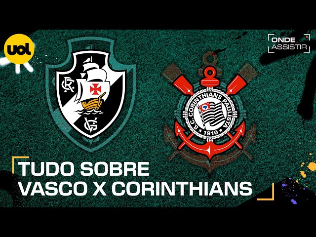 Transmissão ao vivo de Vasco x Corinthians: veja onde assistir