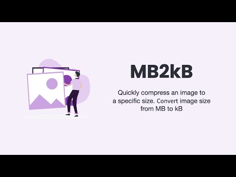 Compress image size from MB to kB | MB to kB Size Converter | MB2kB
