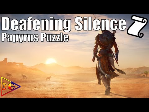 Assassin’s Creed Origins - Papyrus Puzzle - Deafening Silence