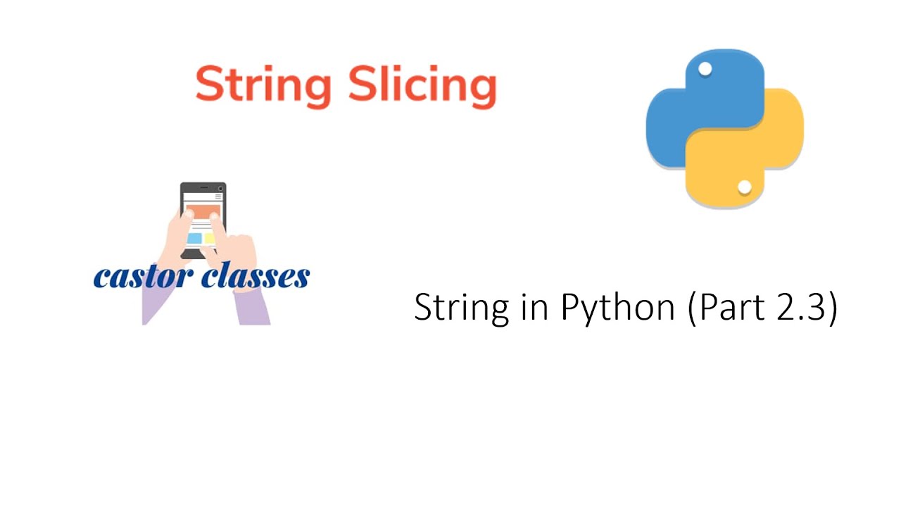 String in Python | Part 2.3 | Castor Classes