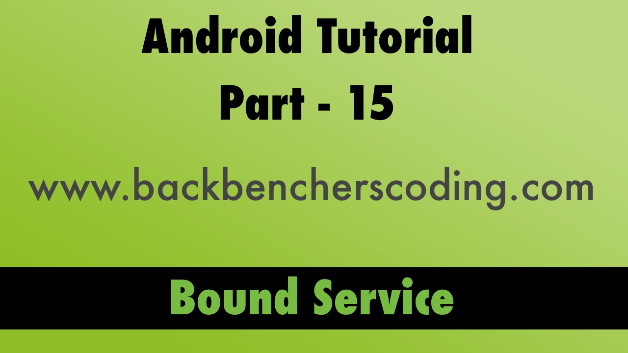Android Bound Service Tutorial