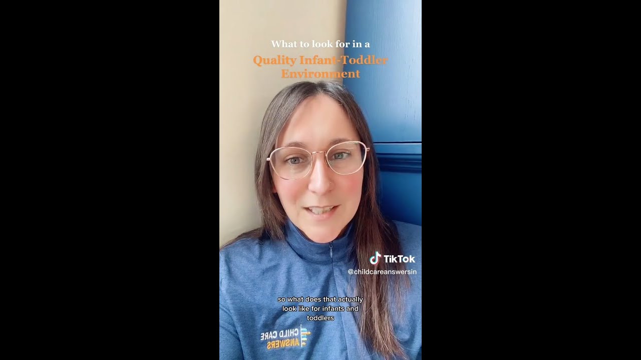 Quality Child Care: Infant-Toddler Environments