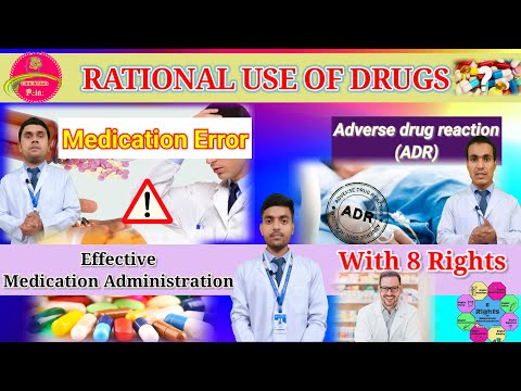 RATIONAL USE OF DRUGS || Medication Error || Adverse Drug Reaction (ADR)|| Medication Administration