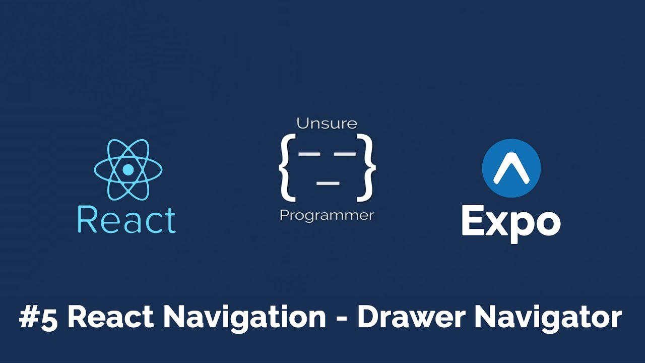 #5 React Native - React Navigation | Drawer Navigator