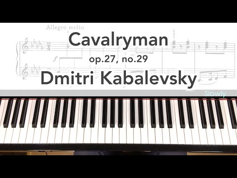 Cavalryman (op.27, no.29) by D. Kabalevsky