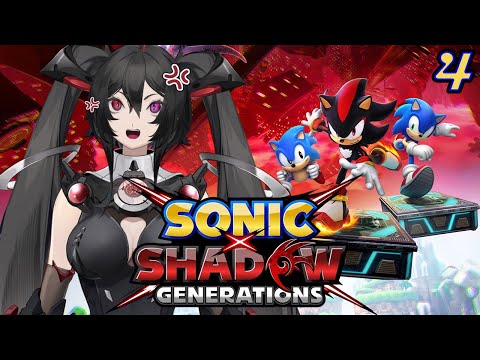 【SONIC X SHADOW GENERATIONS】 I'm finishing this GAME with Super SONIC speed! 【4】