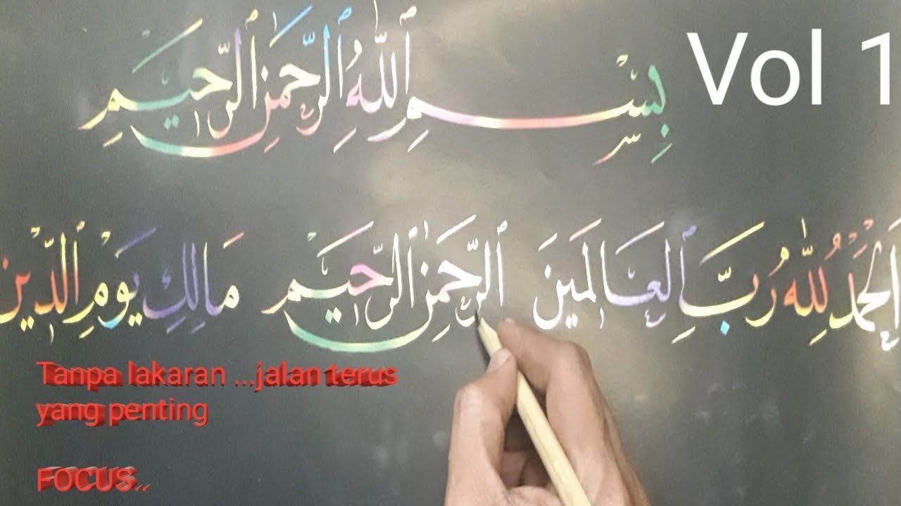 SURAH AL FATIHAH Tutorial Menulis Khat Nasakh