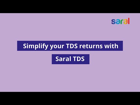 Simplify your TDS return filing with Saral TDS software
