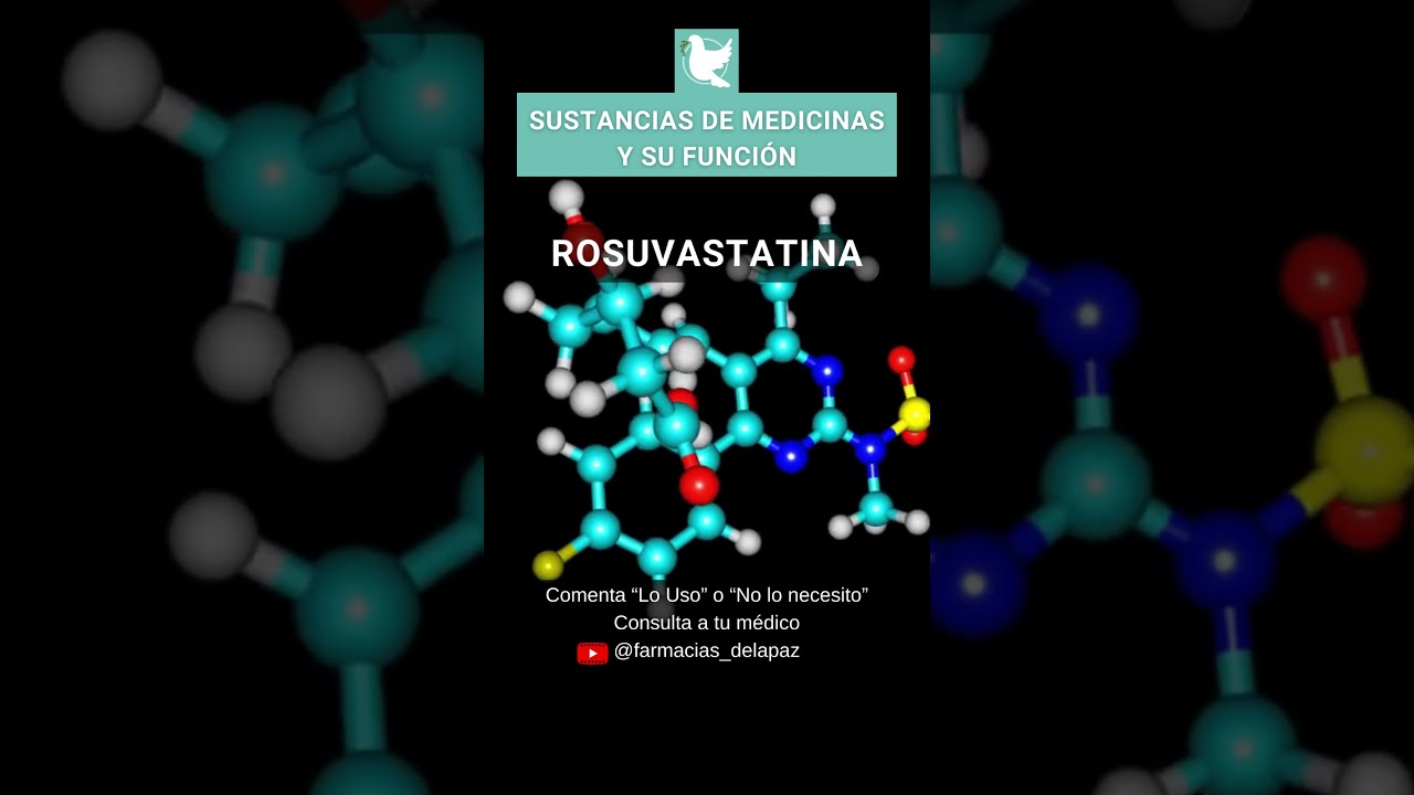 Rosuvastatina - Sustancias activas en medicinas y sus indicaciones #PLM  #medicamentos  #farmacia
