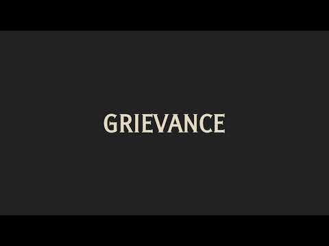 How To Pronounce Grievance