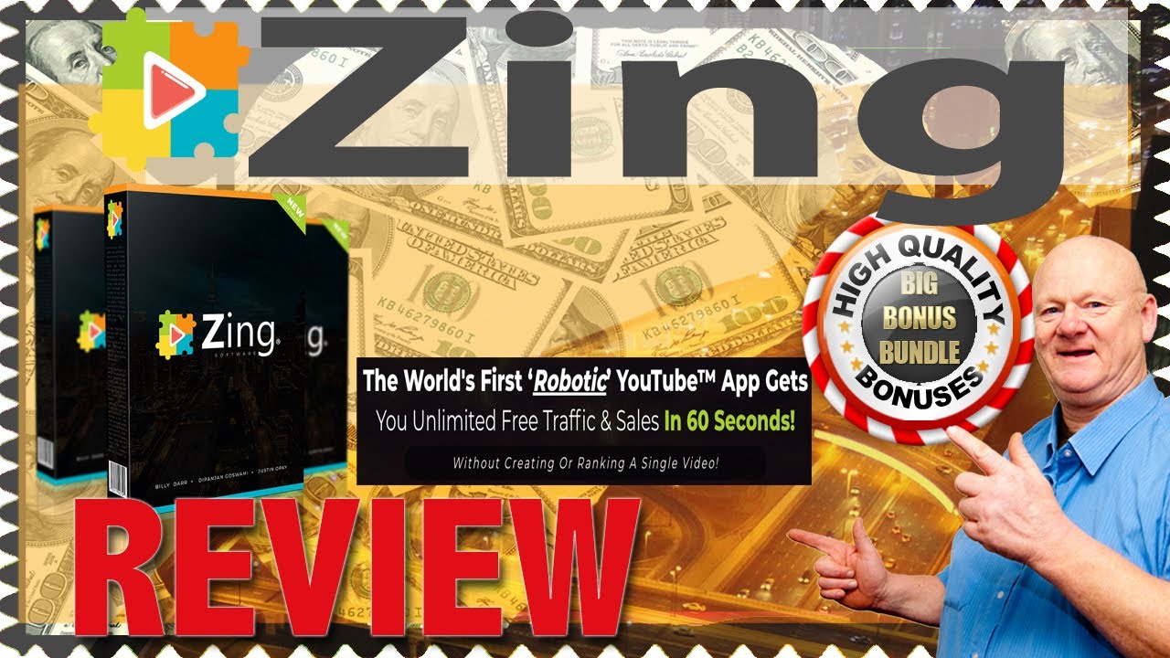 Zing Review With Next Level YouTube Bonuses