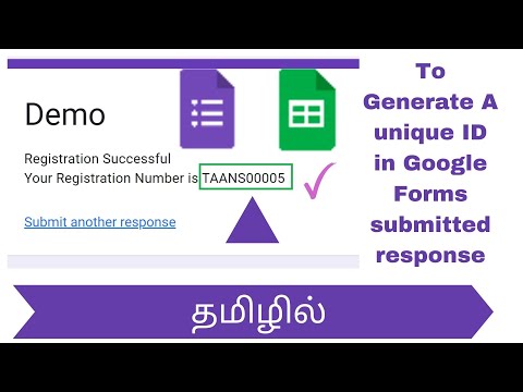 To generate a unique ID in Google Forms submitted response in tamil