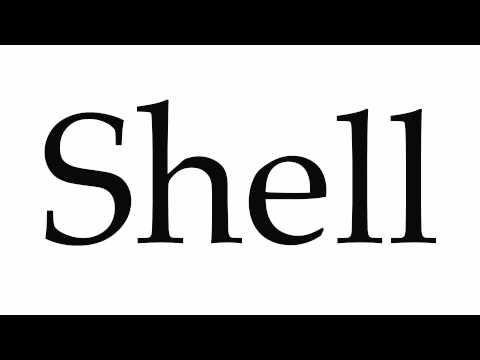 How to Pronounce Shell